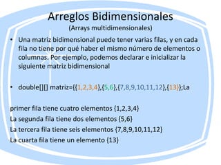 Arreglos (unimensionles y matrices (bidimensionales) | PPT