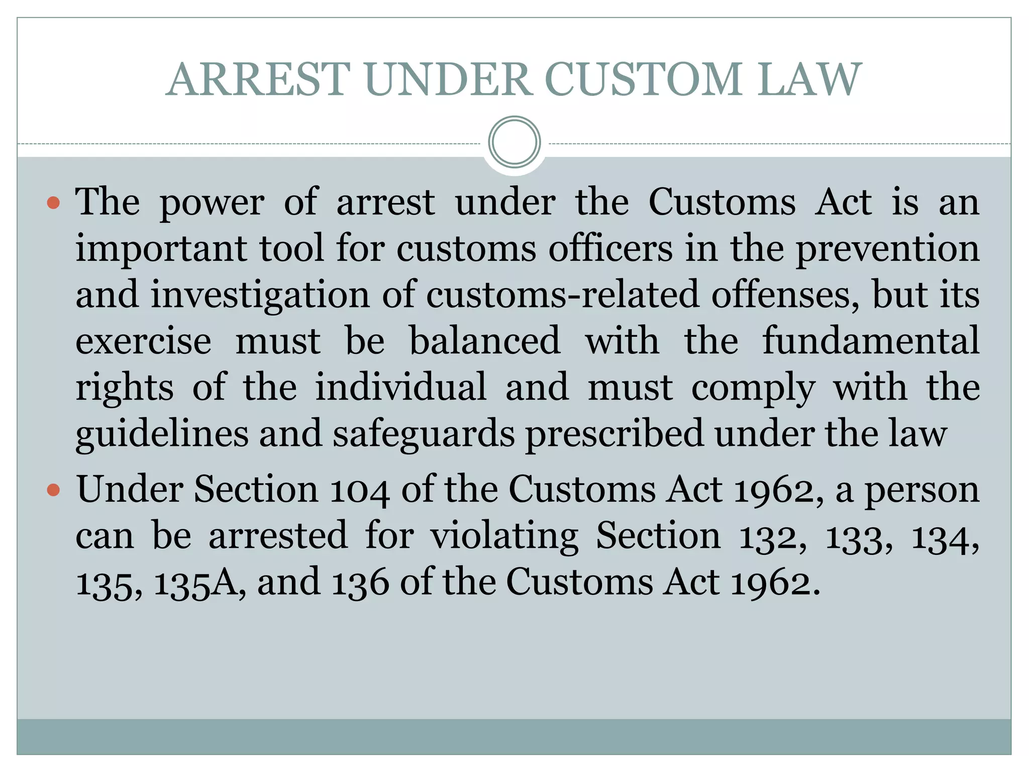 ARREST AND PROSECUTION under custom.pptx