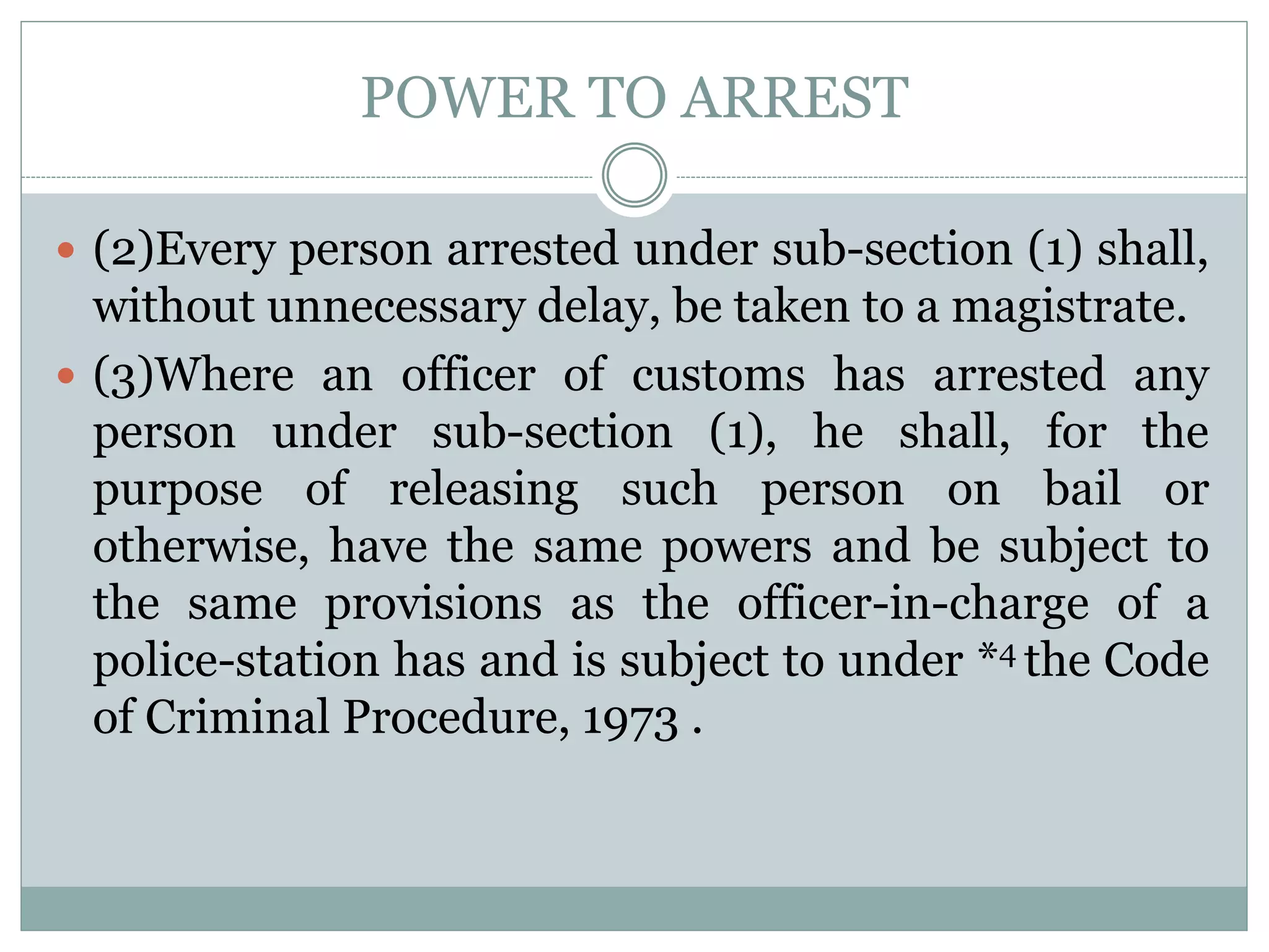 ARREST AND PROSECUTION under custom.pptx