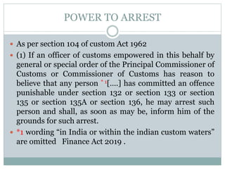 ARREST AND PROSECUTION under custom.pptx