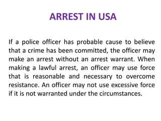 Arrest and questioning of accused in India, U.K. and U.S.A ...