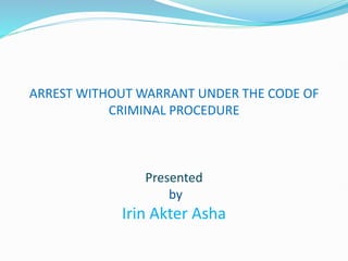 Arrest without warrent.pptx