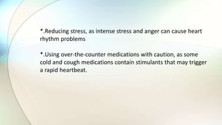 Arrhythmia /Heart Rhythm Disorder -A brief medical study | PPT