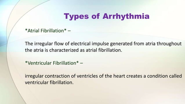 Arrhythmia /Heart Rhythm Disorder -A brief medical study | PPT