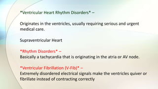 Arrhythmia /Heart Rhythm Disorder -A brief medical study | PPTX
