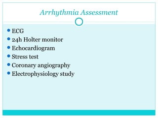 Arrhythmia diagnosis and management | PPT