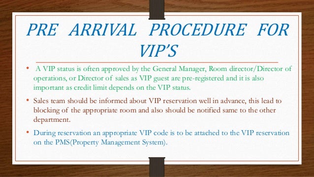 Arrival & pre - arrival front office