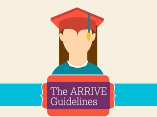 ARRIVE Guidelines | PPTX