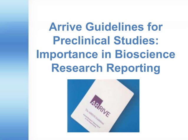 Arrive Guidelines for Preclinical Studies | PPTX
