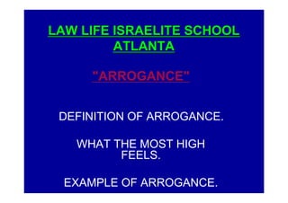 Arrogance Definition