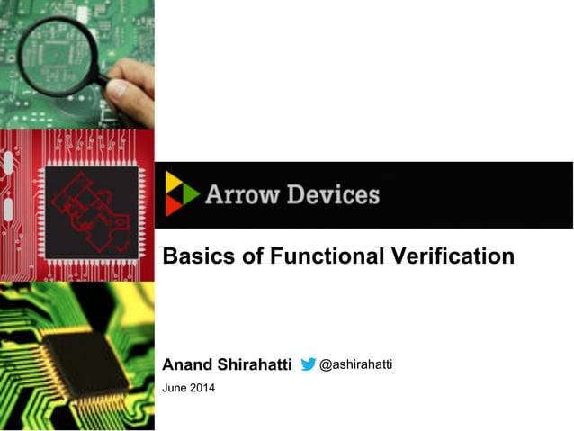 Basics of Functional Verification - Arrow Devices | PPT