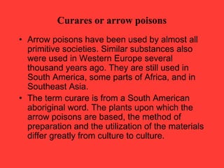 Arrow Poisons and Curares | PPT