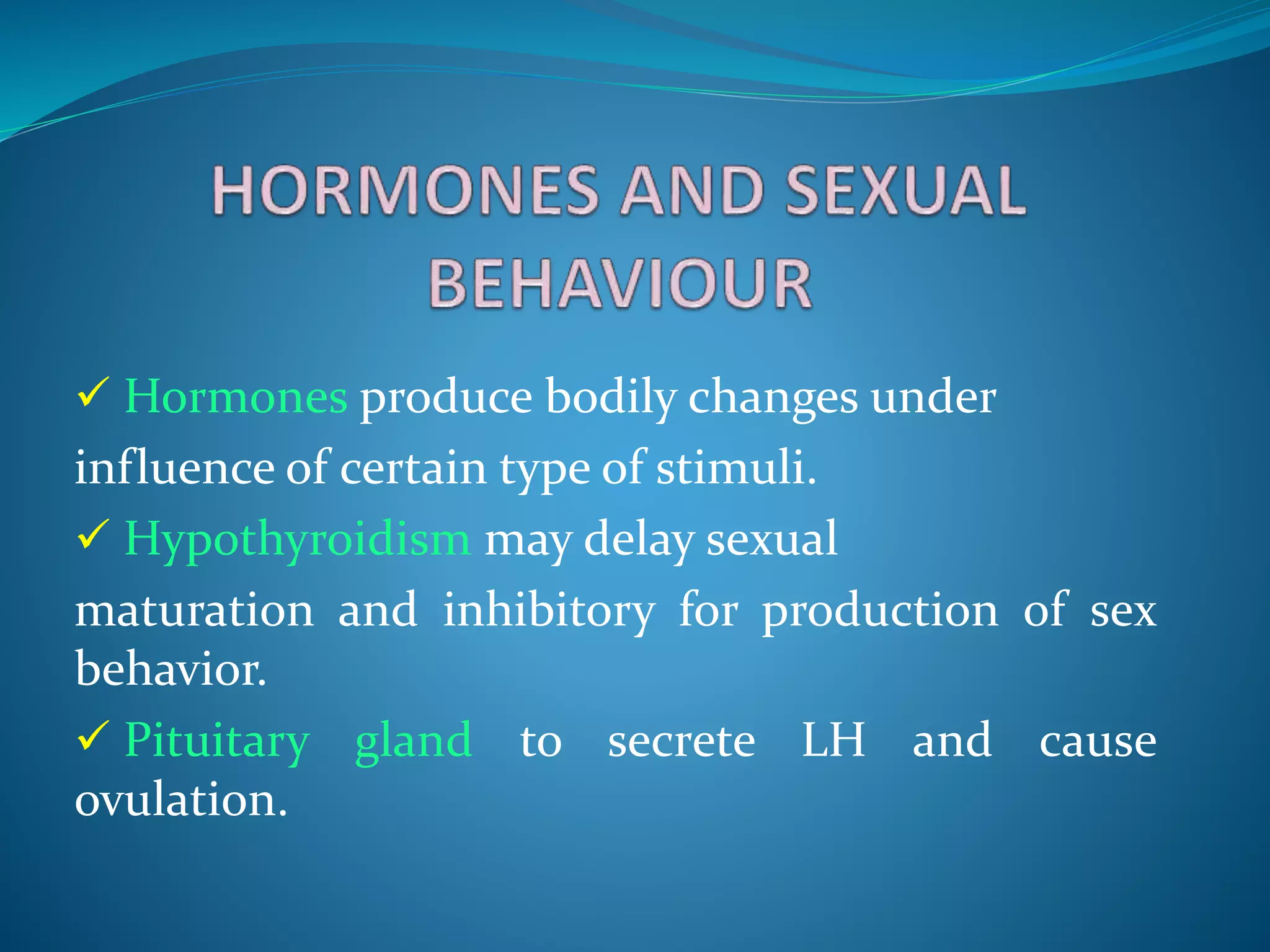 HORMONES AND BEHAVIOUR | PPTX