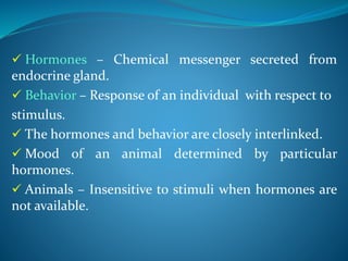 HORMONES AND BEHAVIOUR | PPTX