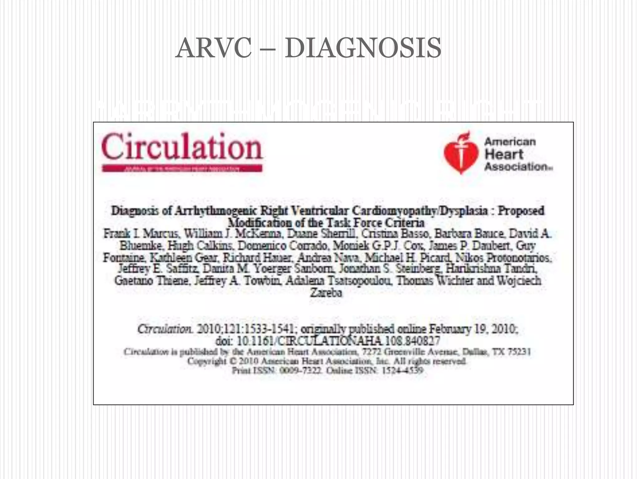 ARVD (Arrythmogenic right ventricular cardiomyopathy) - updated task ...