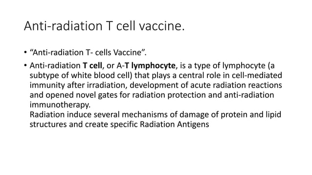Anti Radiation T cells vaccine. | PPT