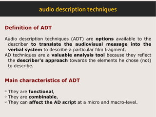 Audio Description Techniques and Approaches | PPS