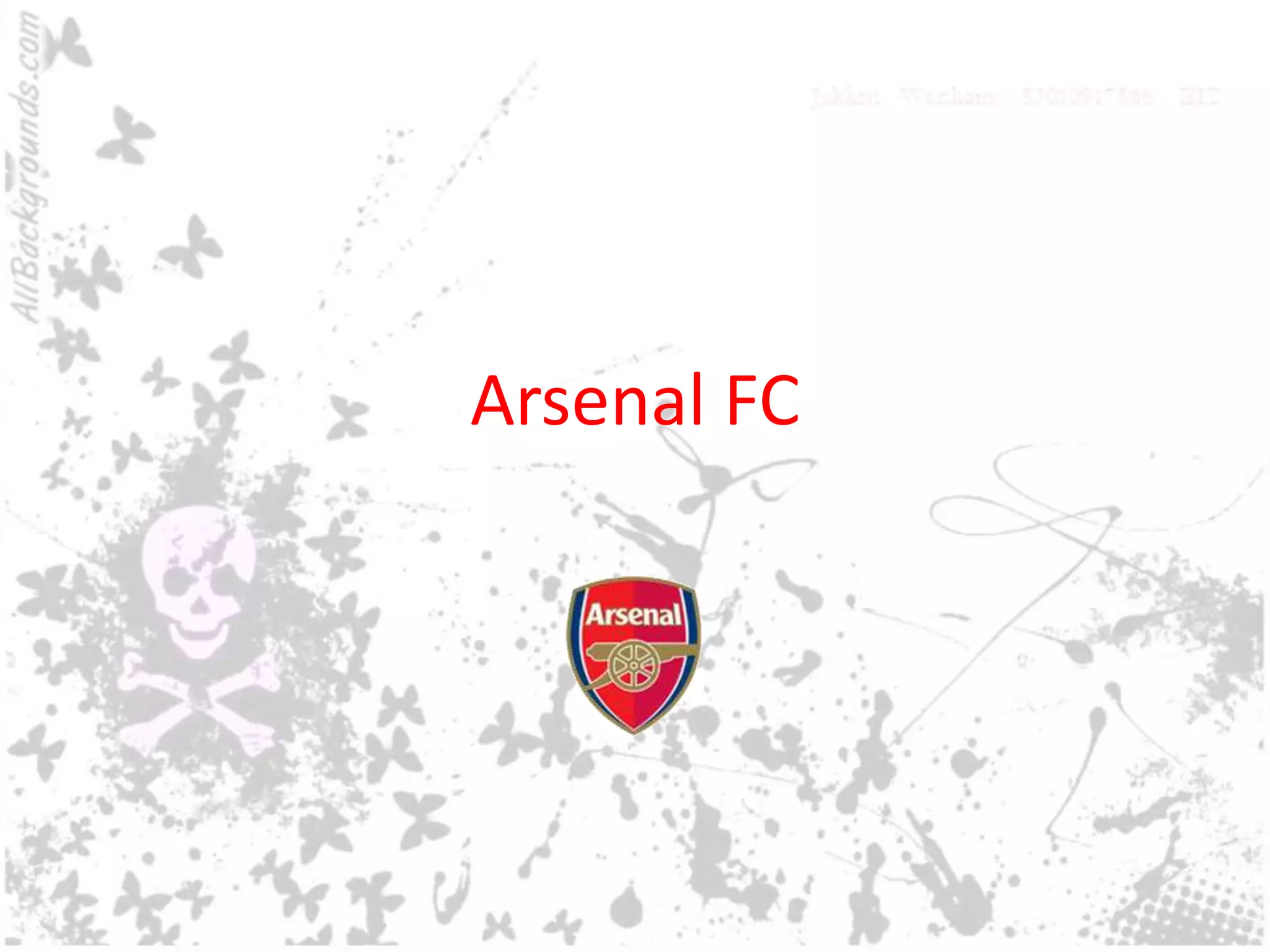 งานส่งพรุ่งนี้Arsenal fc | PPTX