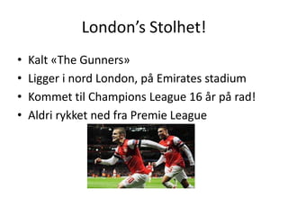 Arsenal fc | PPT