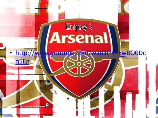 Arsenal fc presentation | PPTX | Soccer | Sports