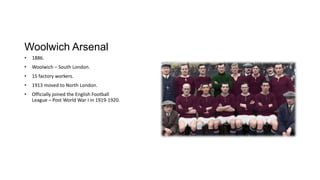 ARSENAL FOOTBALL CLUB | PPTX