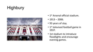 ARSENAL FOOTBALL CLUB | PPTX