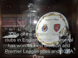 Arsenal Football Club - Emirates slideshow | PPTX