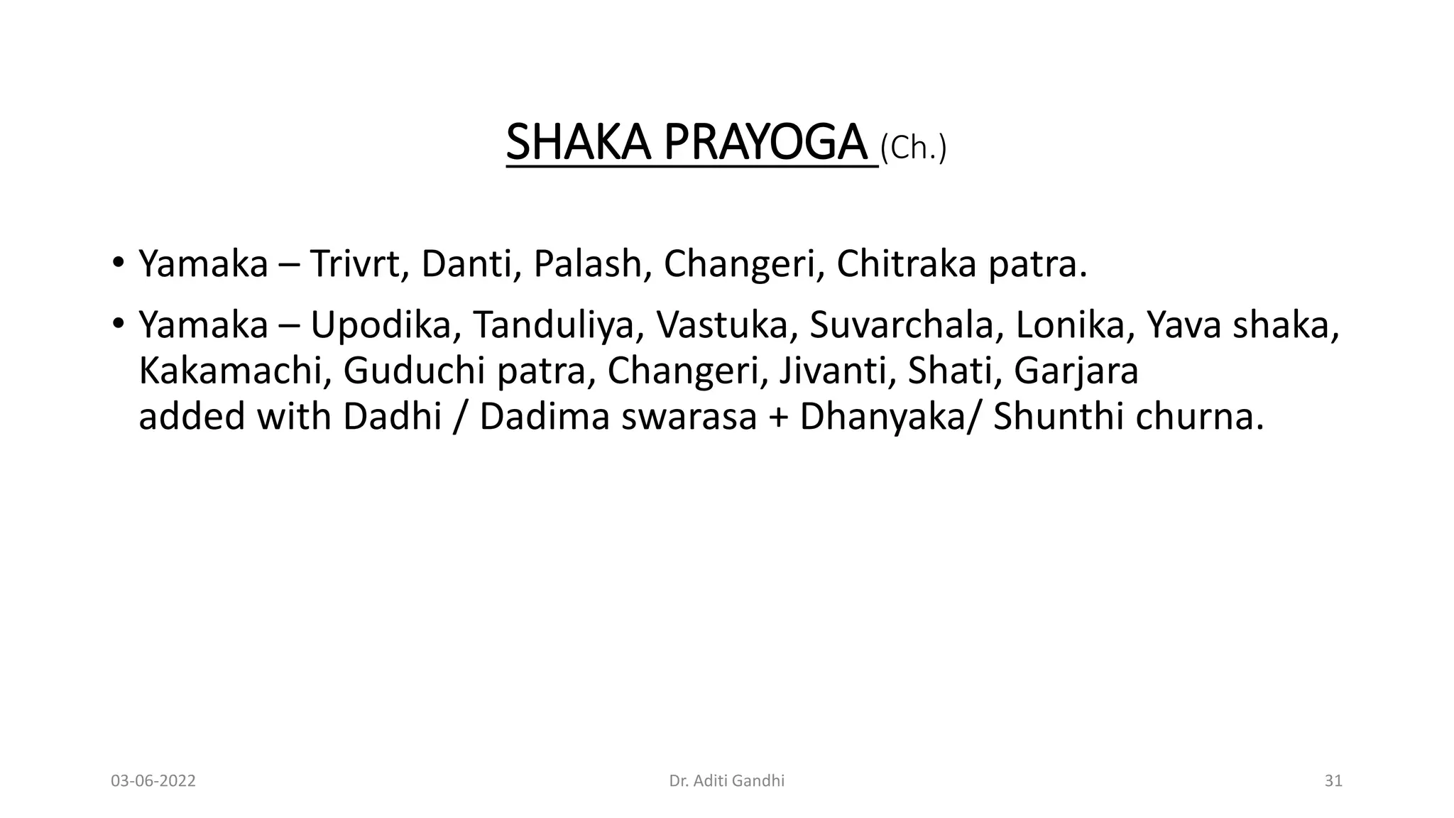 ARSHA - Dravya Prayoga.pptx