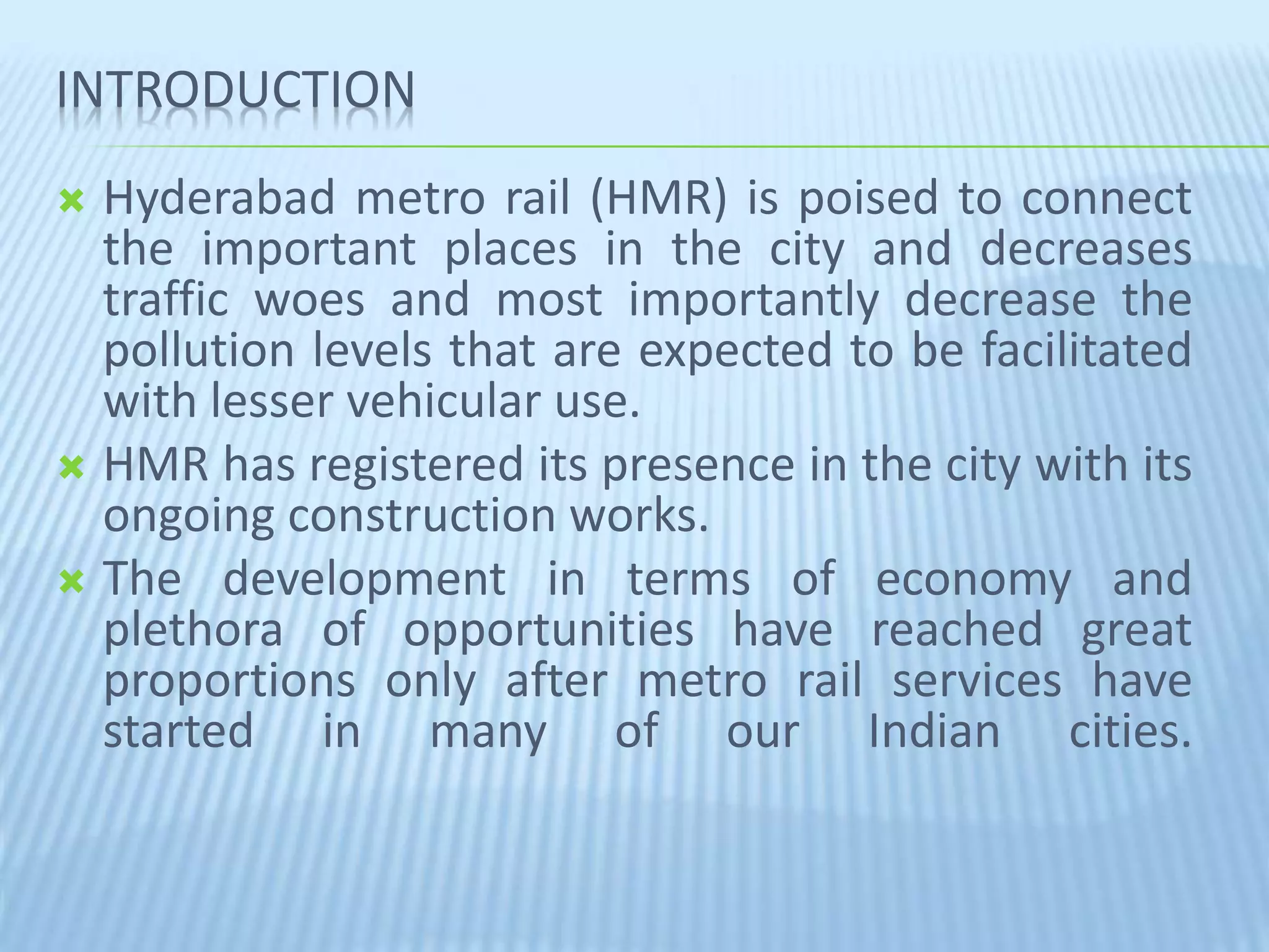 A Study on Environmental Impact of Hyderabad Metro Rail | PPTX