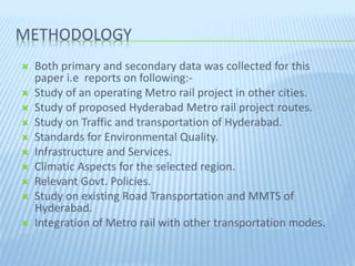 A Study on Environmental Impact of Hyderabad Metro Rail | PPTX