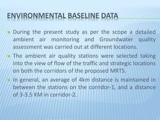 A Study on Environmental Impact of Hyderabad Metro Rail | PPTX