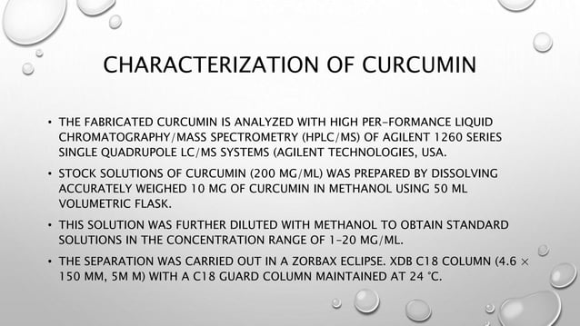 Extraction, isolation,characterization and uses of curcumin | PPTX