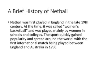 Netball game measurements and officeacting | PPTX