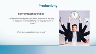 Organizational Productivity - Presentation | PPTX