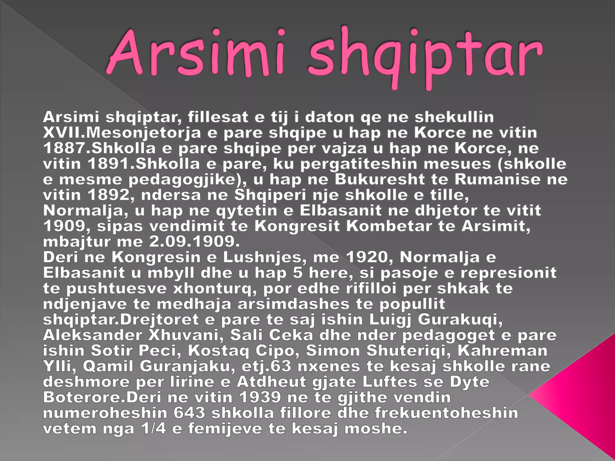 Arsimi shqiptar nga pena me boje deri ne | PPT
