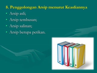arsip-dan-kearsipan-power-pointsmkX.Pppt