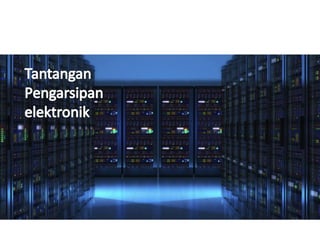 Arsip digital | PPT