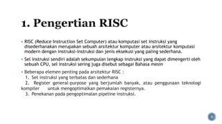 Arsitektur dan general purpose risc-michaelrio | PPTX