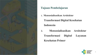 Arsitektur Digital Integrasi Layanan Primer (ILP) - Oktober 2023.pptx