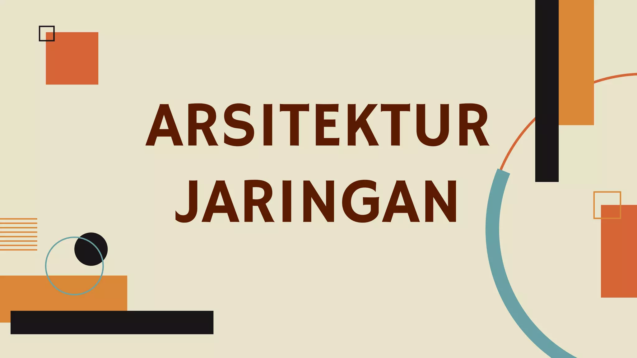 Arsitektur Jaringan.pptx