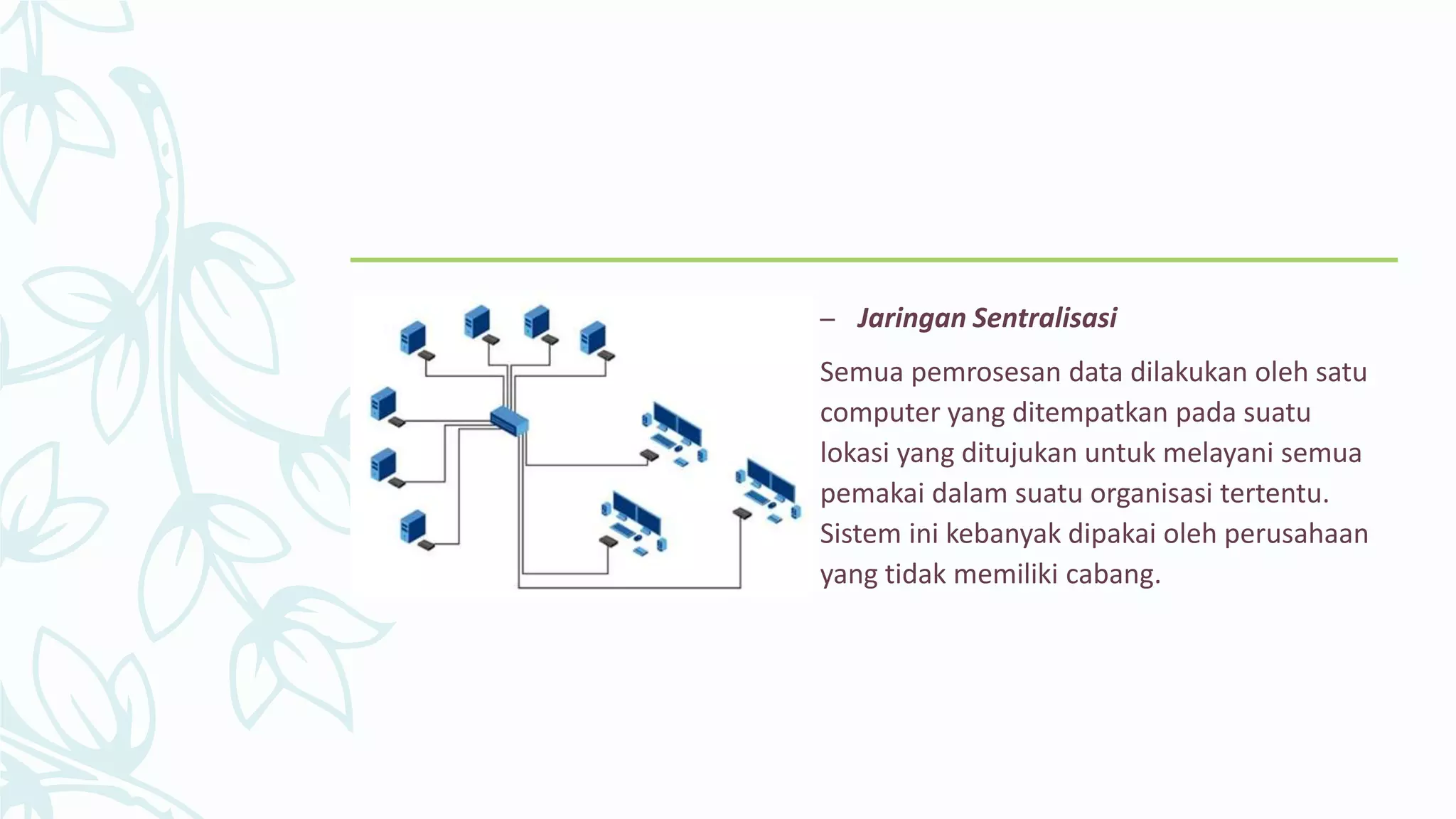 Arsitektur Jaringan dan Distribusi System | PPT