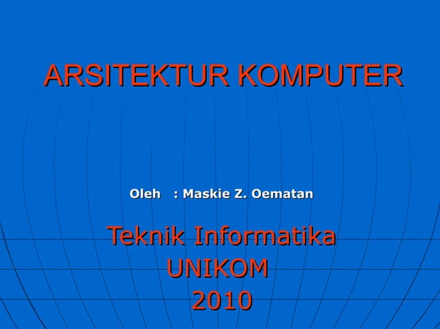 ARSITEKTUR KOMPUTER dan teknologinya yang digunkan untuk membuat ...