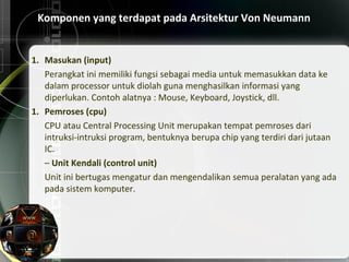 Arsitektur komputer von neumann | PPT