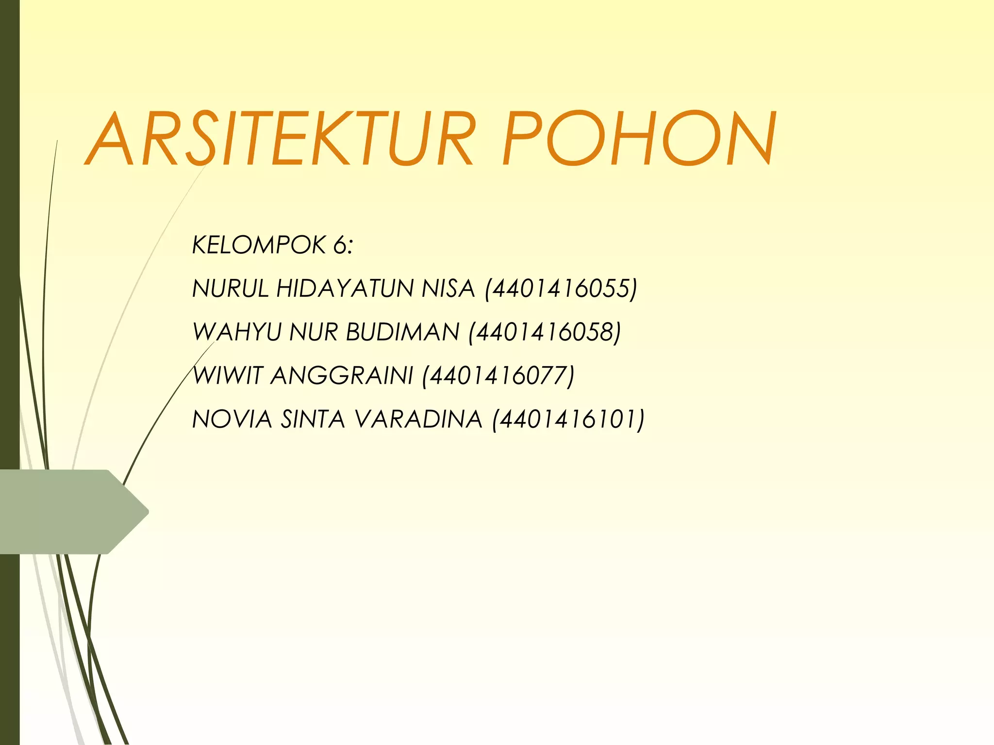 Arsitektur pohon | PPT