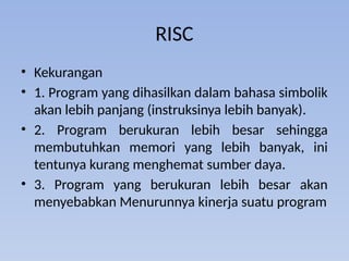 ARSITEKTUR RISC DAN CISC_arstektur dan organisasi | PPT