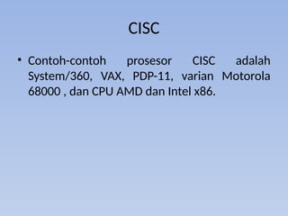 ARSITEKTUR RISC DAN CISC_arstektur dan organisasi | PPT