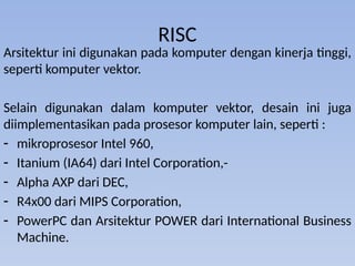 ARSITEKTUR RISC DAN CISC_arstektur dan organisasi | PPT