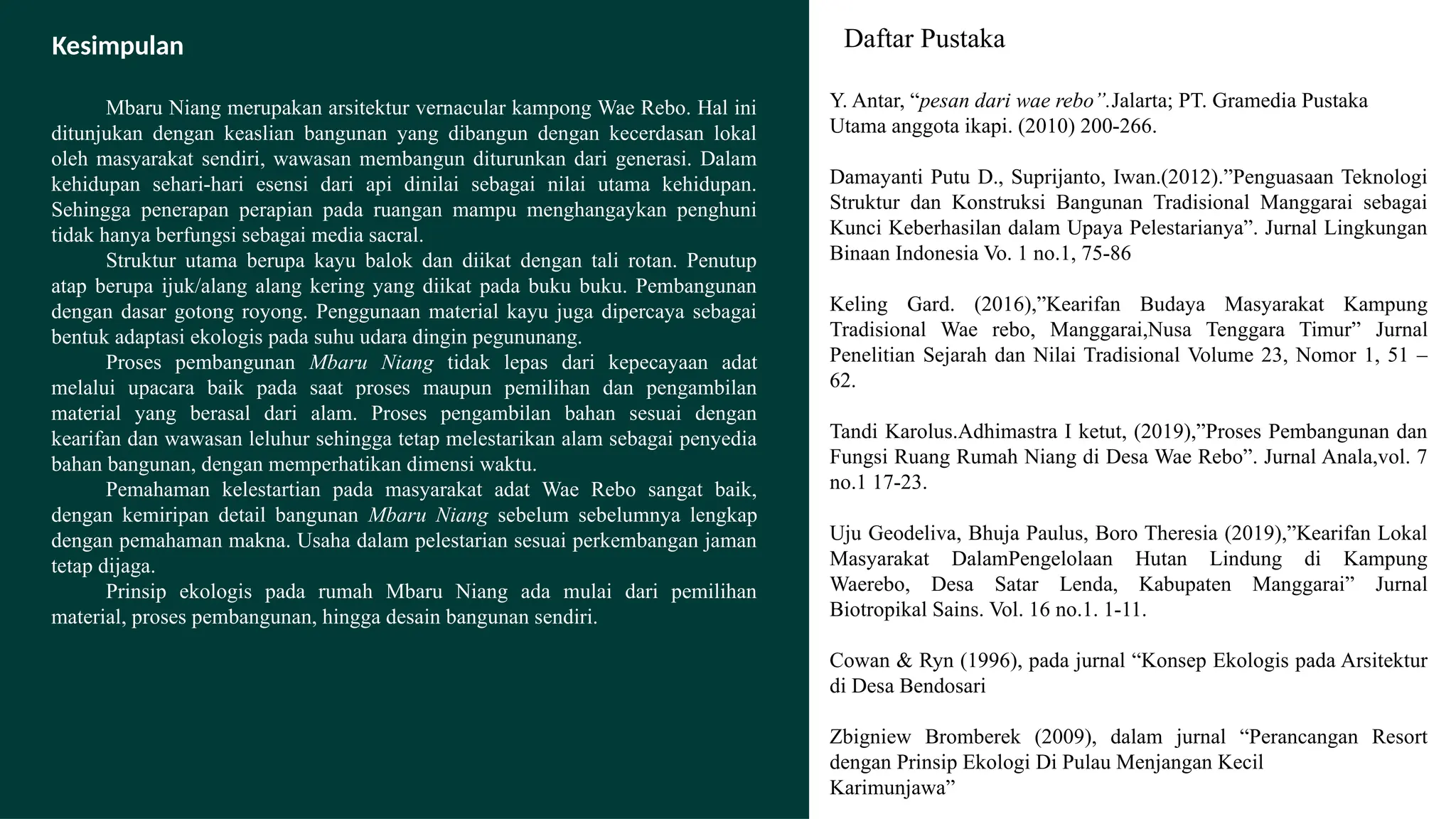 arsitektur vernakular, Mbaru Niang, Wae Rebo dalam kaitan teknologi | PPTX