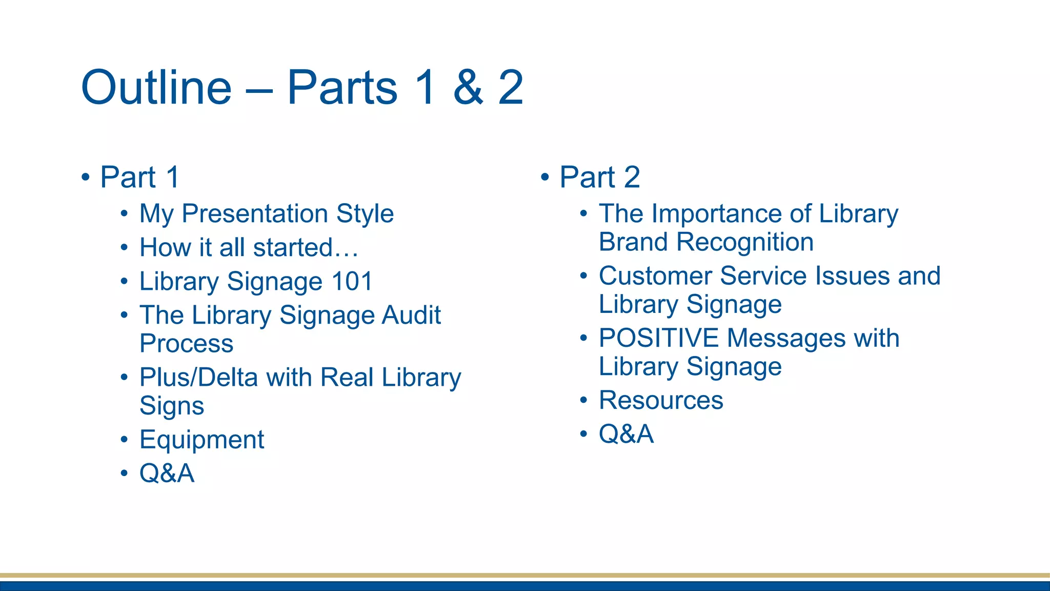 Library Signage - the good, the bad, and the ugly | PPT
