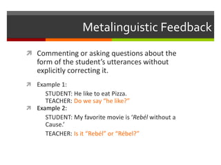 Corrective feedback in communicative practice. | PPTX